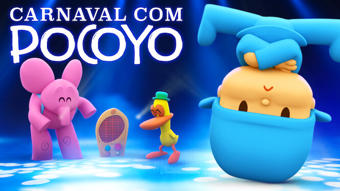 Carnaval com Pocoyo (2015) - Netflix | Flixable